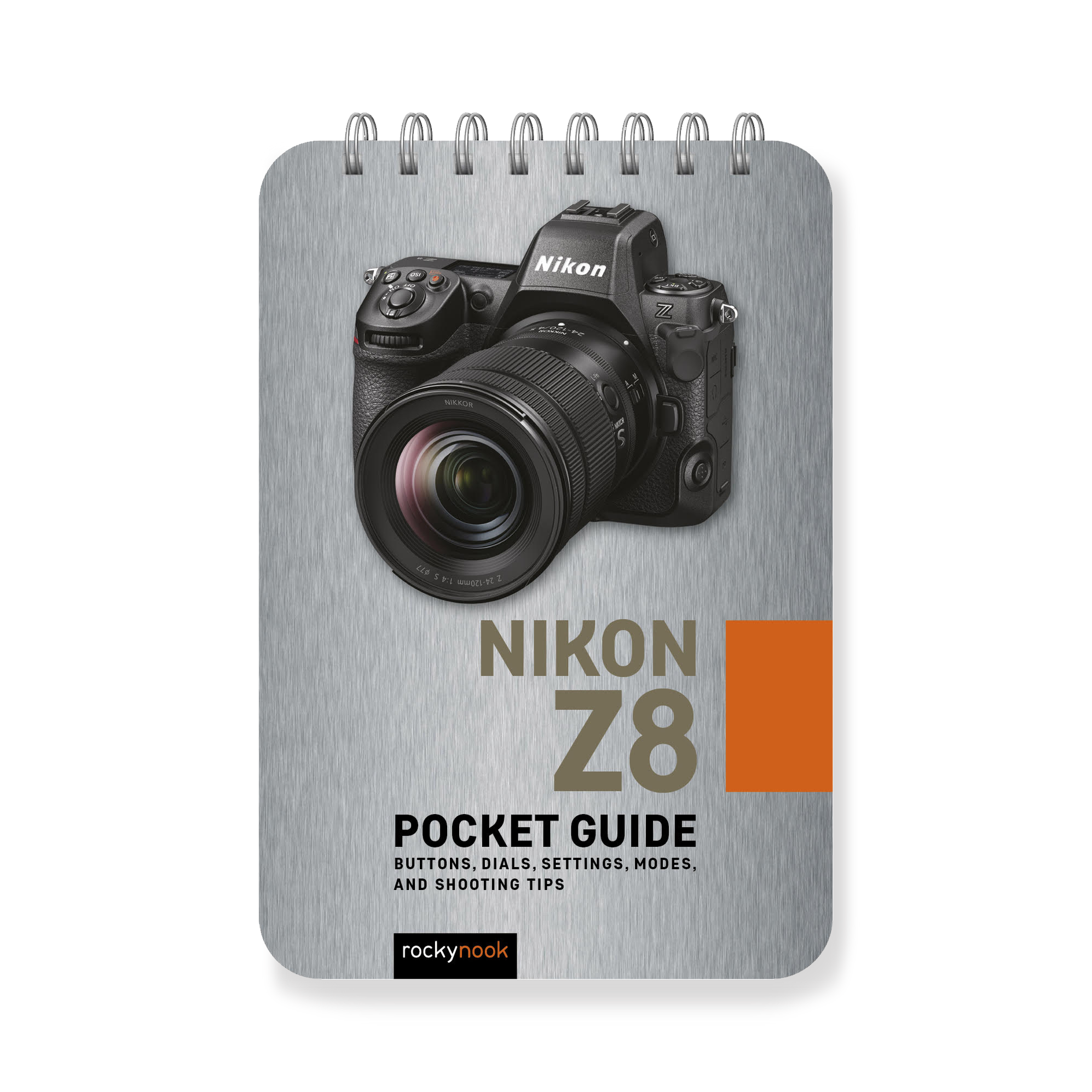 Nikon Z8: Pocket Guide: Buttons, Dials, Settings, Modes, and Shooting ...