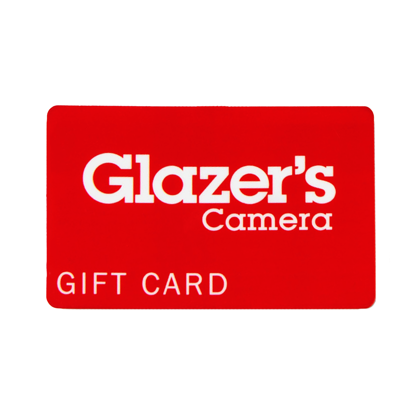 Glazer's Gift Card — Glazer's Camera
