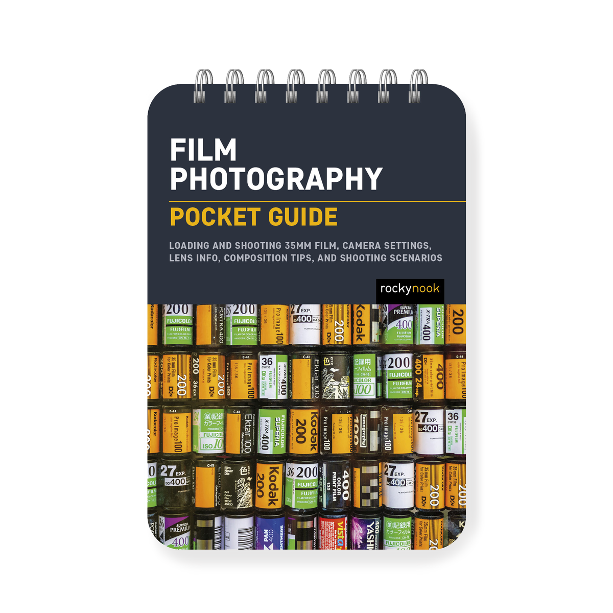 Film Photography: Pocket Guide Book: Loading and Shooting 35mm Film, C ...